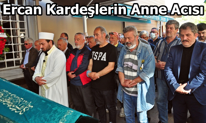 Ercan Kardeşlerin Anne Acısı