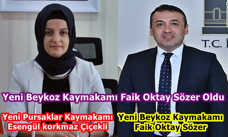 Yeni Beykoz Kaymakamı Faik Oktay Sözer Oldu